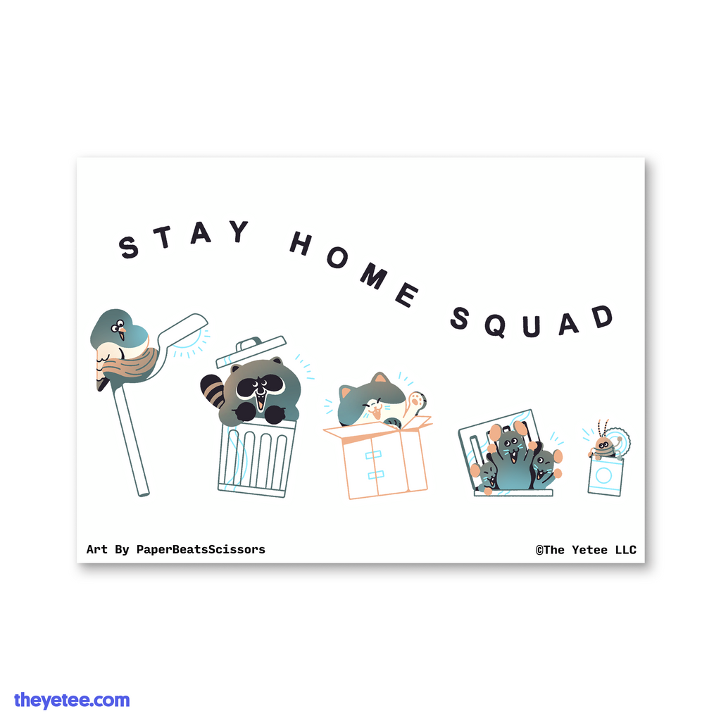 Stay Home Squad | The Yetee