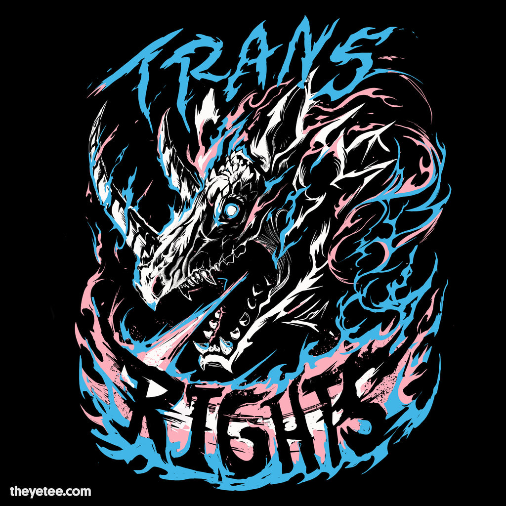 TRANS RIGHTS!!! | The Yetee