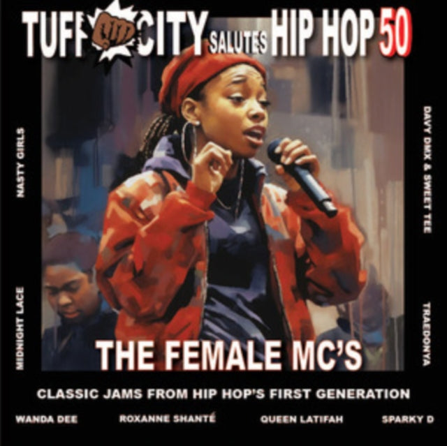 Tuff City Salutes Hip Hop 50: The Female MC's (RSD BF) | The Yetee